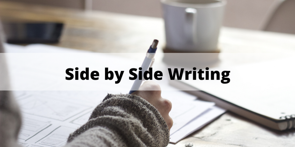 Side by Side Writing: Tuesdays, Thursdays, Fridays - Department of ...